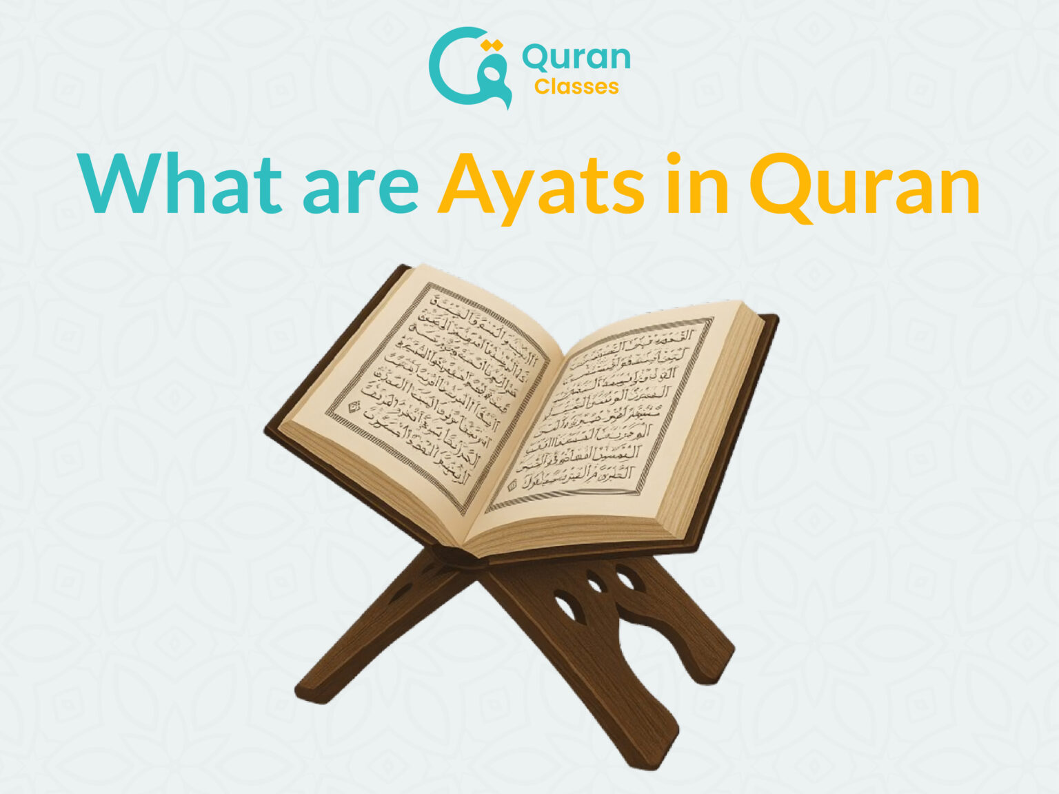 What Are Ayats in the Quran? Meaning, Types, and Significance - Online ...
